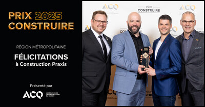 Construction Praxis Wins the Prix Construire 2025 from the Quebec Construction Association - The ...